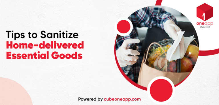 Tips to Sanitize Home-delivered Essential Goods - oneapp